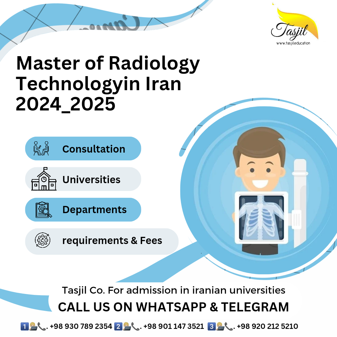 Master Of Radiology Technology In Iran 2024_2025 | Admission Office For ...
